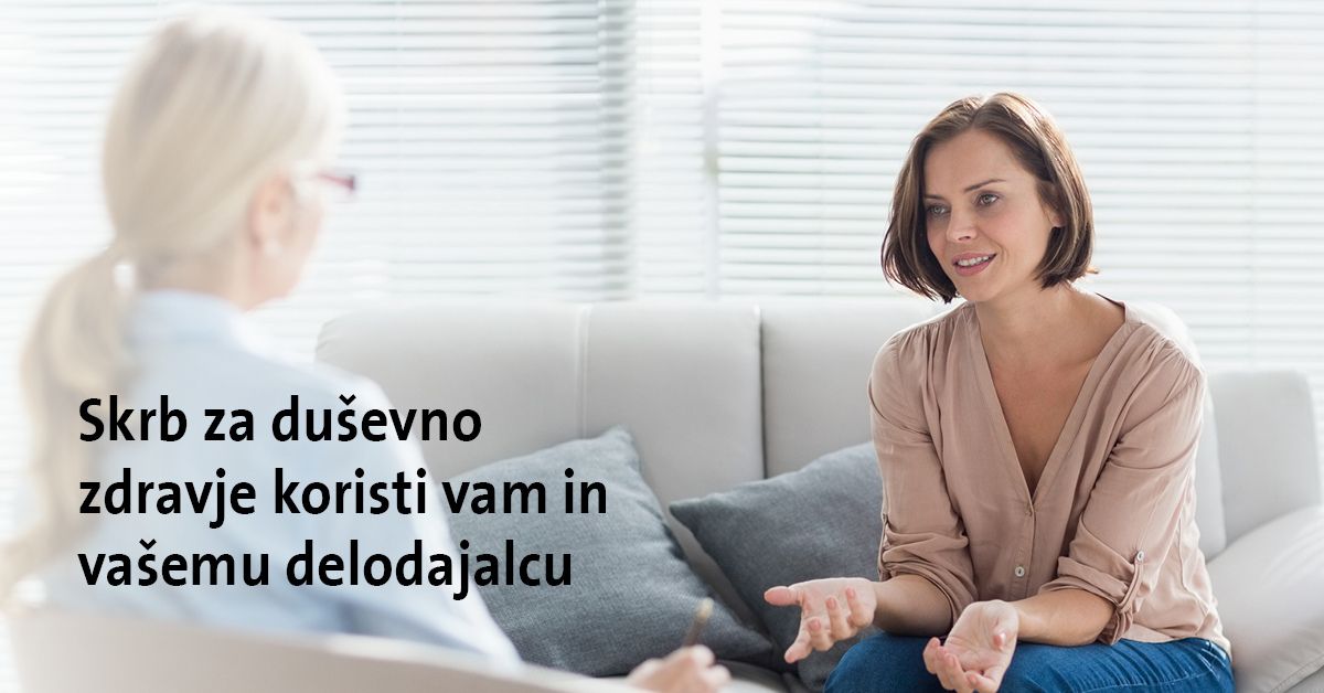 Skrb za duševno zdravje koristi vam in vašemu delodajalcu - Triglav Zdravje